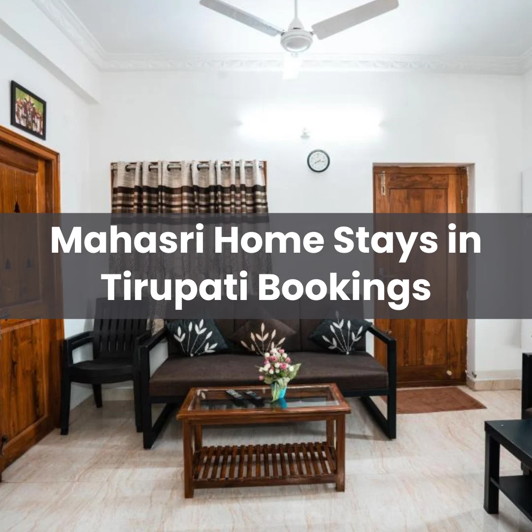 Mahasri Homestay in Tirupati | Affordable Price | Book Now